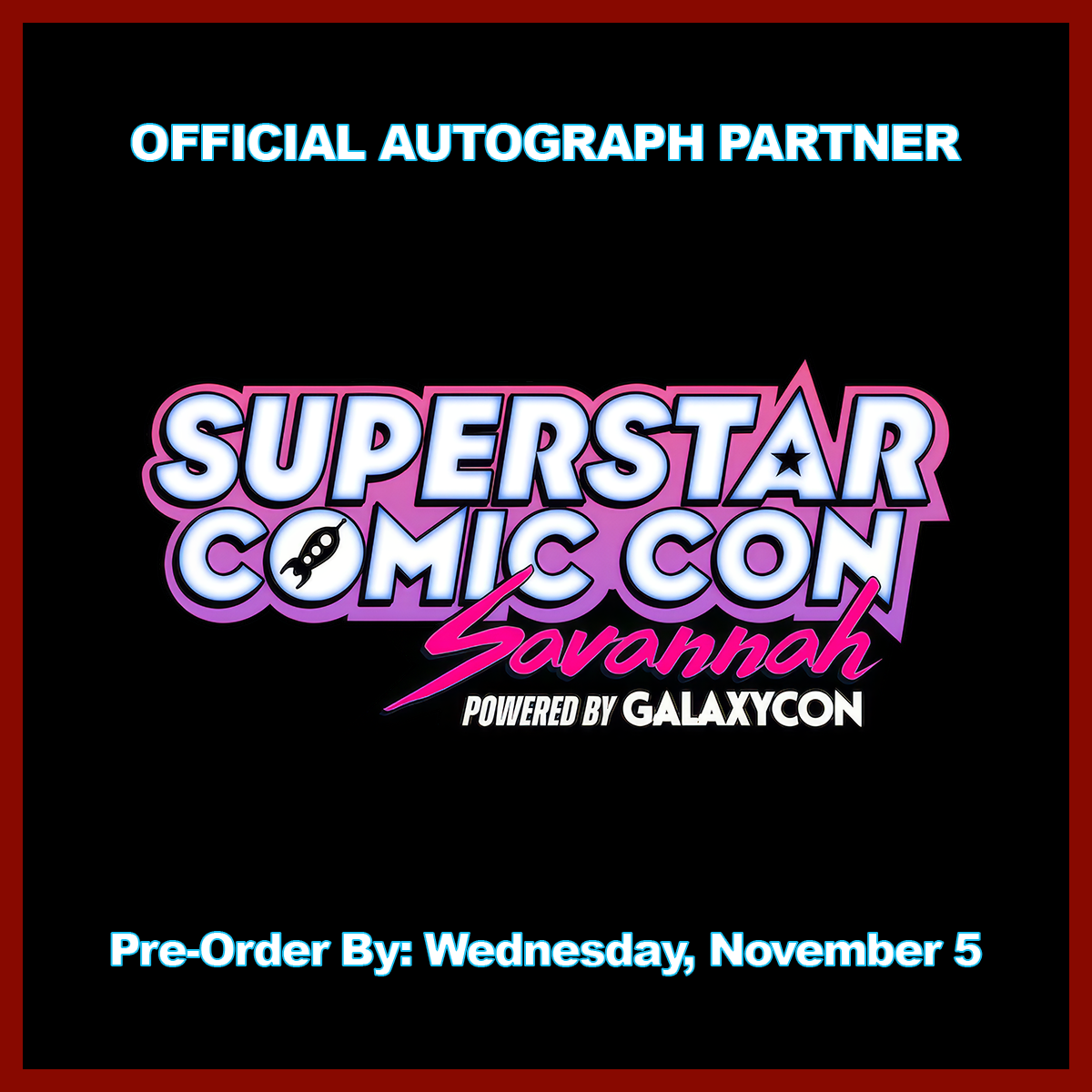 SUPERSTAR COMIC CON – Fénix Autographs